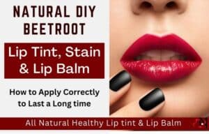 DIY Beetroot Lip Stain, Tint & Lip Balm - Natural Recipes - MakeUp Zee